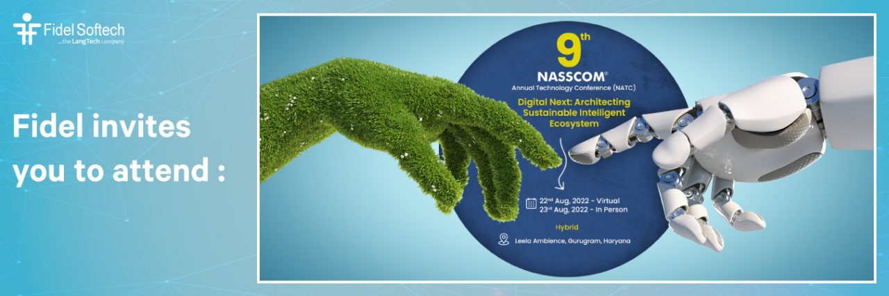 Fidel invites you to NASSCOM ATC 2022 - Fidel Softech News and Blogs