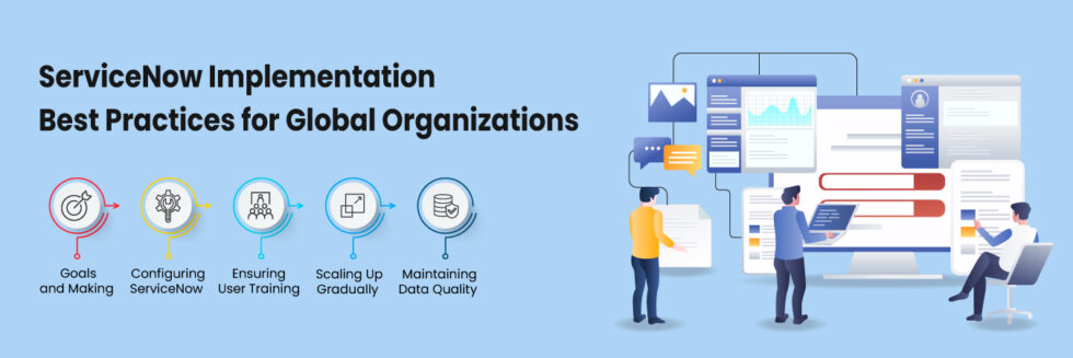 ServiceNow Implementation Best Practices for Global Organizations ...