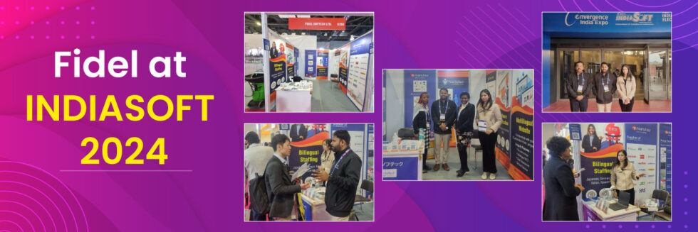 Fidel`s Booth received great responses at IndiaSoft 2024 - Fidel ...